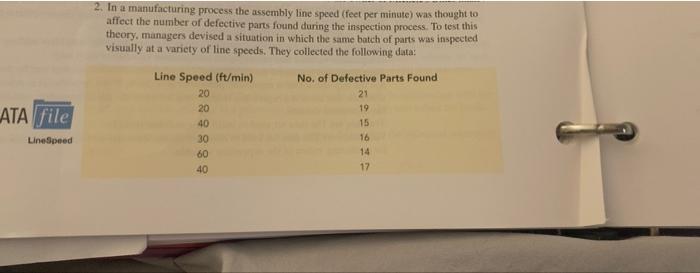 Solved 2. In a manufacturing process the assembly line speed | Chegg.com