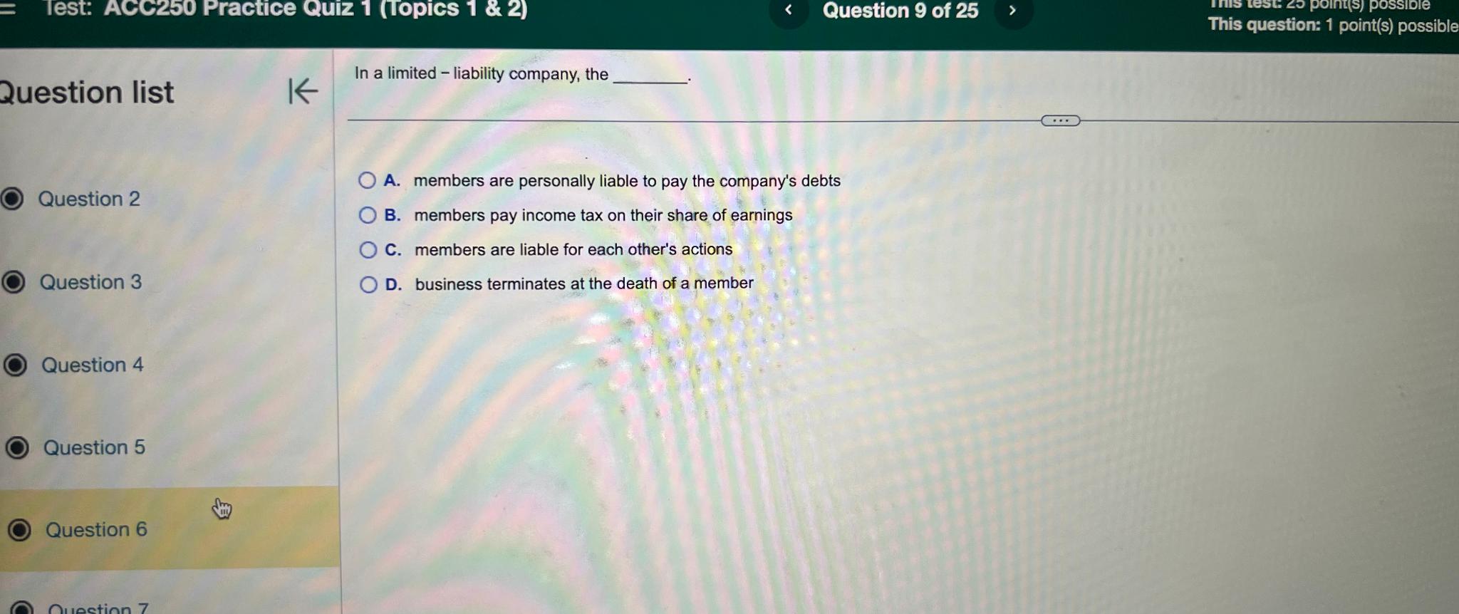 Solved In a limited - ﻿liability company, theA. ﻿members are | Chegg.com