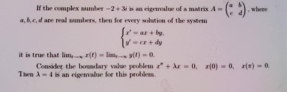 Solved . where If the complex number -2+3i is an eigenvalue | Chegg.com