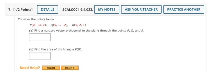 Solved nsider the points below. P(0,−3,0),Q(5,1,−2),R(5,2,1) | Chegg.com