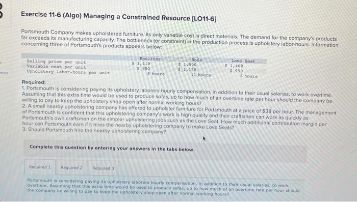Solved Exercise 11-6 (Algo) Managing a Constrained Resource | Chegg.com
