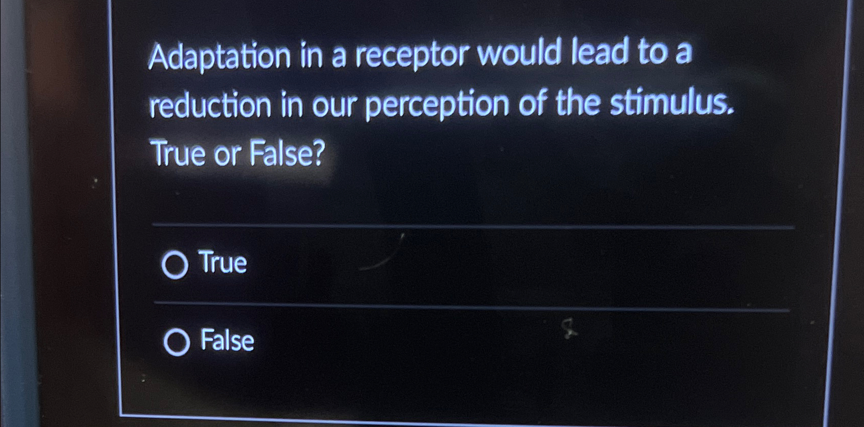 Adaptation in a receptor would lead to a reduction in | Chegg.com