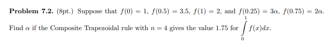 Solved Problem 7.2. (8pt.) Suppose that | Chegg.com