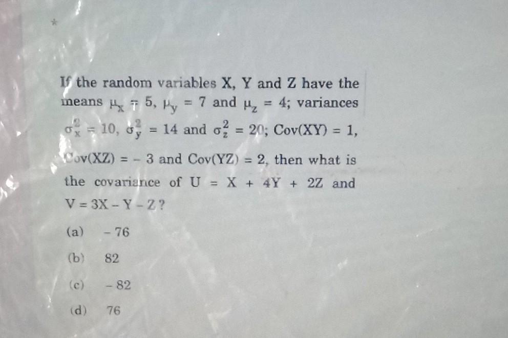 Solved If the random variables X,Y and Z have the means | Chegg.com