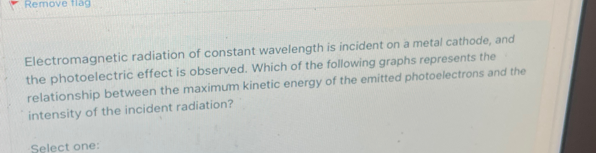 Solved Rempve HagElectromagnetic radiation of constant | Chegg.com