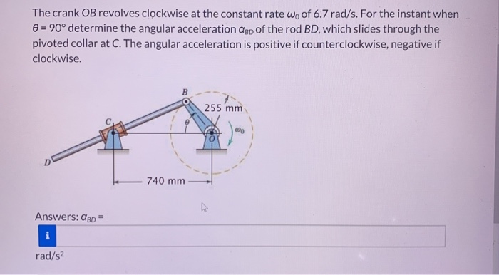 Solved The crank OB revolves clockwise at the constant rate | Chegg.com