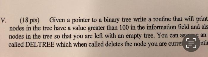 V. (18 pts) Given a pointer to a binary tree write a | Chegg.com
