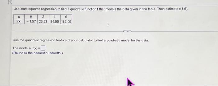 Solved Use least-squares regression to find a quadratic | Chegg.com