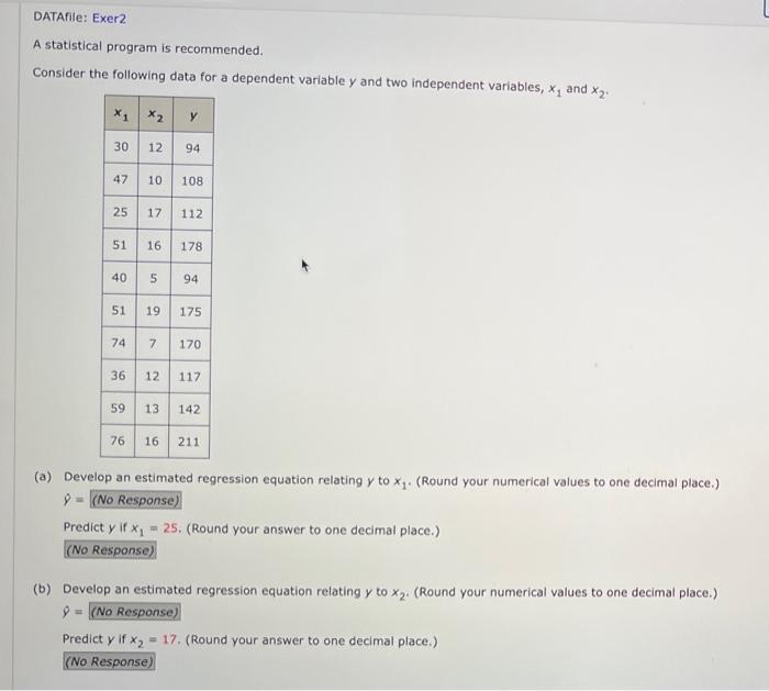 Solved DATAfile: Exer2 A statistical program is recommended. | Chegg.com