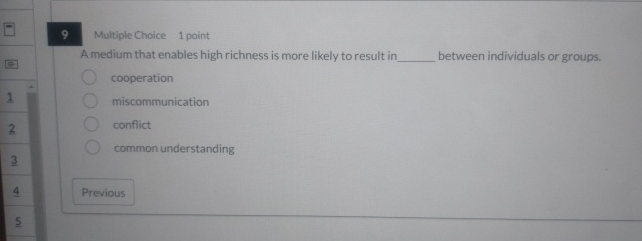 Solved 9 ﻿Multiple Choice 1 ﻿pointA medium that enables high | Chegg.com