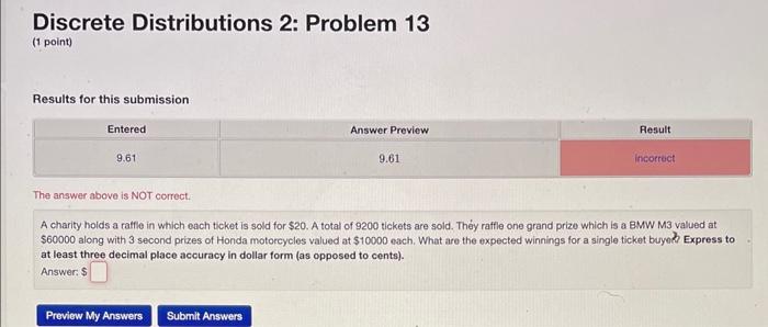 Solved Discrete Distributions 2: Problem 13 (1 point) | Chegg.com