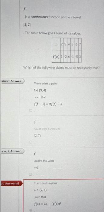 is a continuous function on the interval [2,7] The | Chegg.com