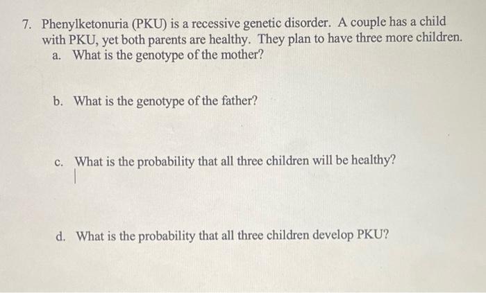 Solved Phenylketonuria (PKU) is a recessive genetic | Chegg.com