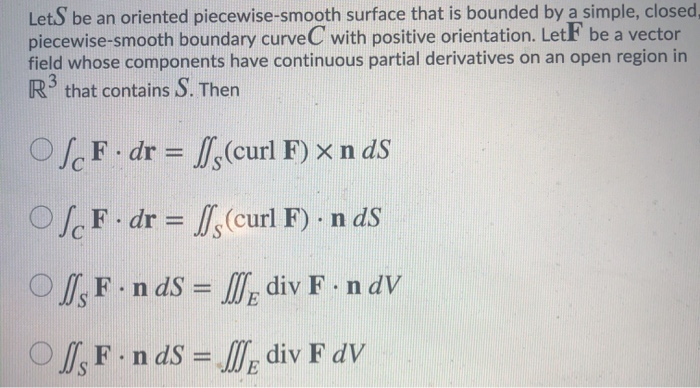 Solved LetS be an oriented piecewise-smooth surface that is | Chegg.com