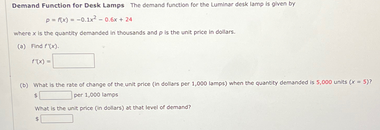 Solved Demand Function for Desk Lamps The demand function | Chegg.com