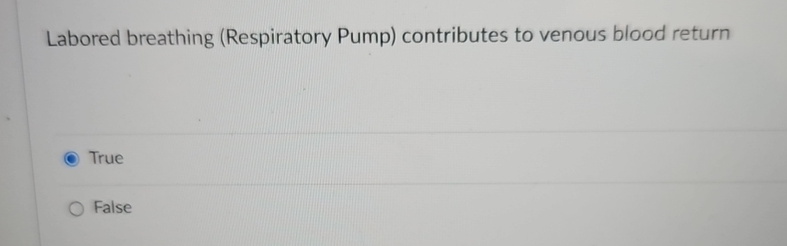 Solved Labored breathing (Respiratory Pump) ﻿contributes to | Chegg.com