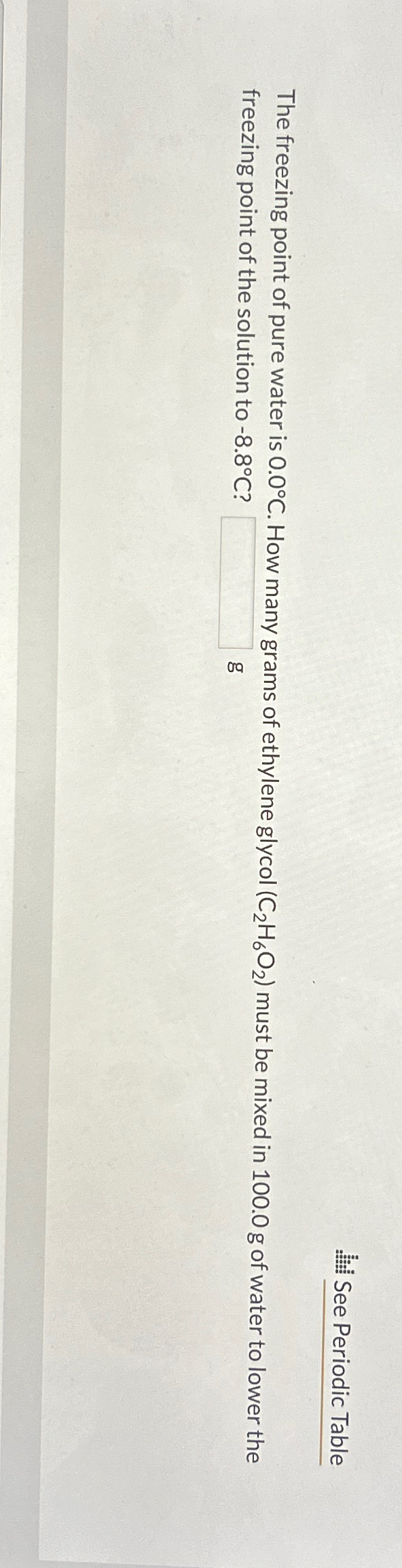 Solved See Periodic TableThe freezing point of pure water is | Chegg.com