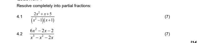 Solved Resolve completely into partial fractions: 4.1 | Chegg.com