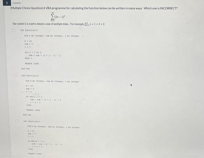 Solved 2 points [Multiple Choice Question] A VBA programme | Chegg.com