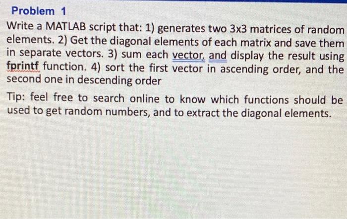 Solved Problem 1 Write a MATLAB script that: 1) generates | Chegg.com