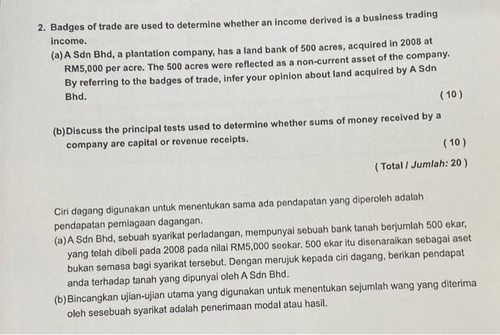 Solved 2. Badges of trade are used to determine whether an | Chegg.com