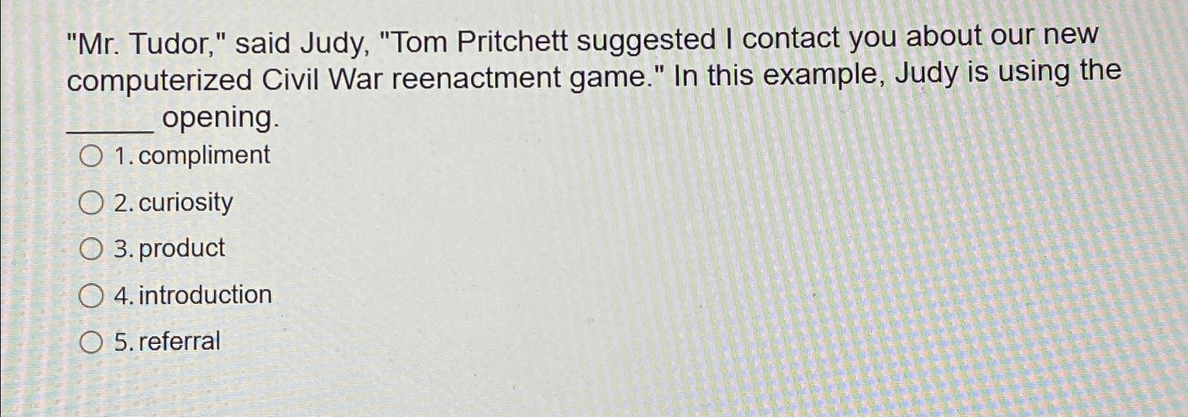 Solved "Mr. ﻿Tudor," said Judy, "Tom Pritchett suggested I | Chegg.com