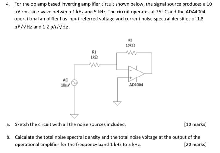 4. For the op amp based inverting amplifier circuit | Chegg.com