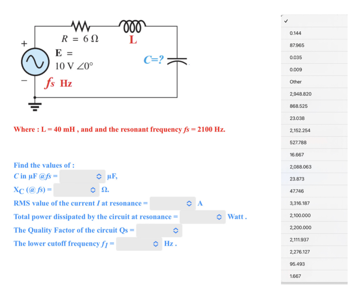 Solved Where: L = 40 ﻿mH, ﻿and and the resonant frequency fs | Chegg.com