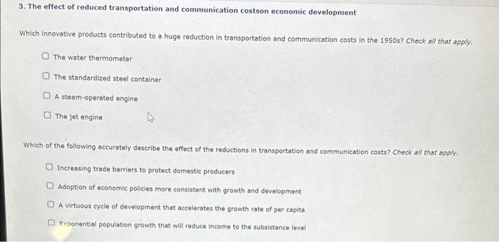 Solved 3. The effect of reduced transportation and | Chegg.com