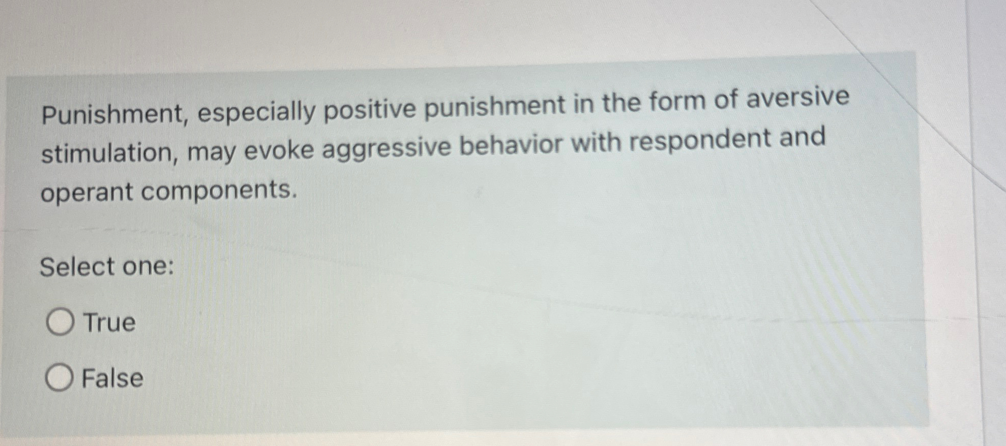 Solved Punishment, especially positive punishment in the | Chegg.com