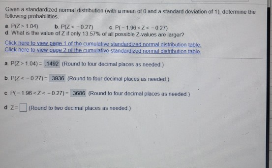 Solved Given a standardized normal distribution (with a mean | Chegg.com
