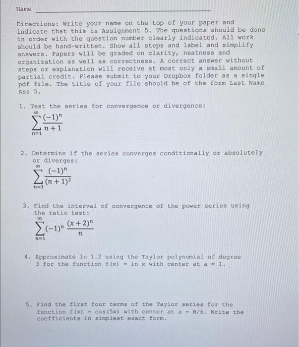 Solved Name Directions: write your name on the top of your | Chegg.com