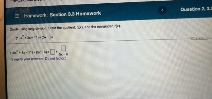 Solved Question 2 3 3 Homework Section 3 3 Homework Divide