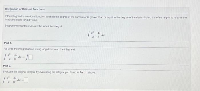 Solved Integration of Rational Functions if the integrand is | Chegg.com