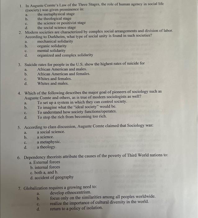 1. In Auguste Comte's Law of the Three Stages, the | Chegg.com
