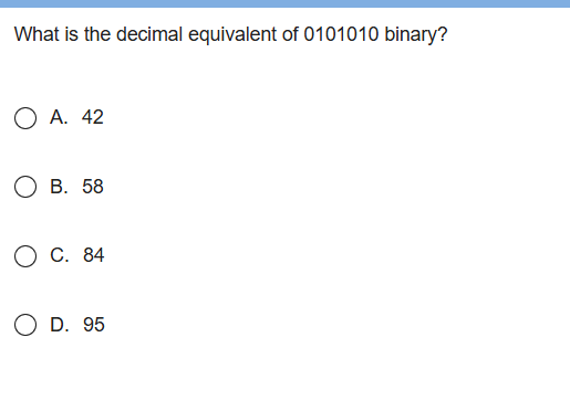 What is ﻿the decimal equivalent of 0101010 | Chegg.com