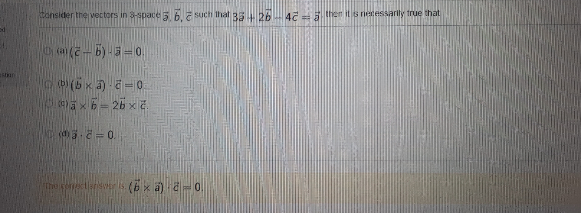 Solved Consider the vectors in 3 -space vec(a),vec(b),vec(c) | Chegg.com