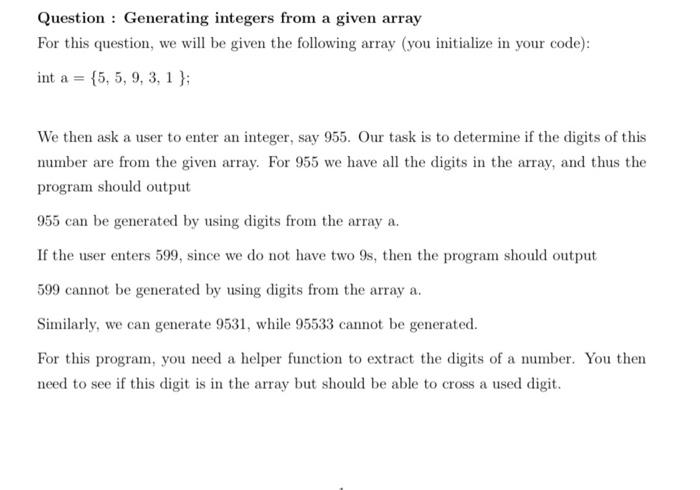 Solved Question : Generating integers from a given array For | Chegg.com