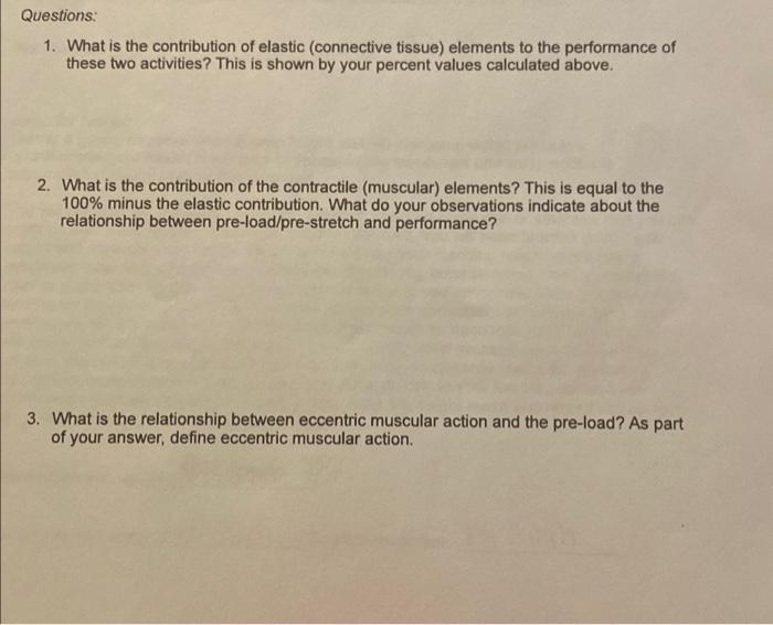 Solved Questions: 1. What is the contribution of elastic | Chegg.com
