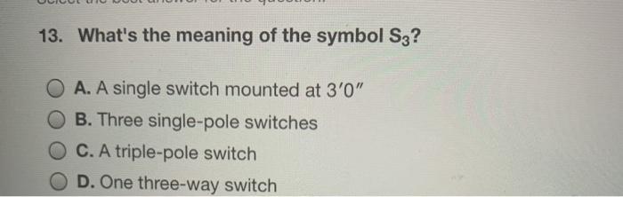 Solved 13. What's the meaning of the symbol S3? O A. A | Chegg.com