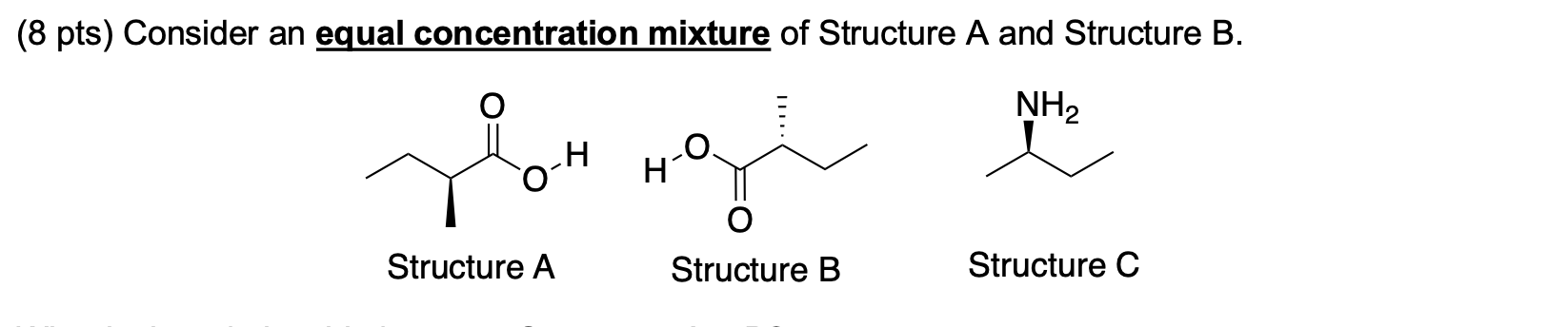Solved (8 ﻿pts) ﻿Consider an equal concentration mixture of | Chegg.com