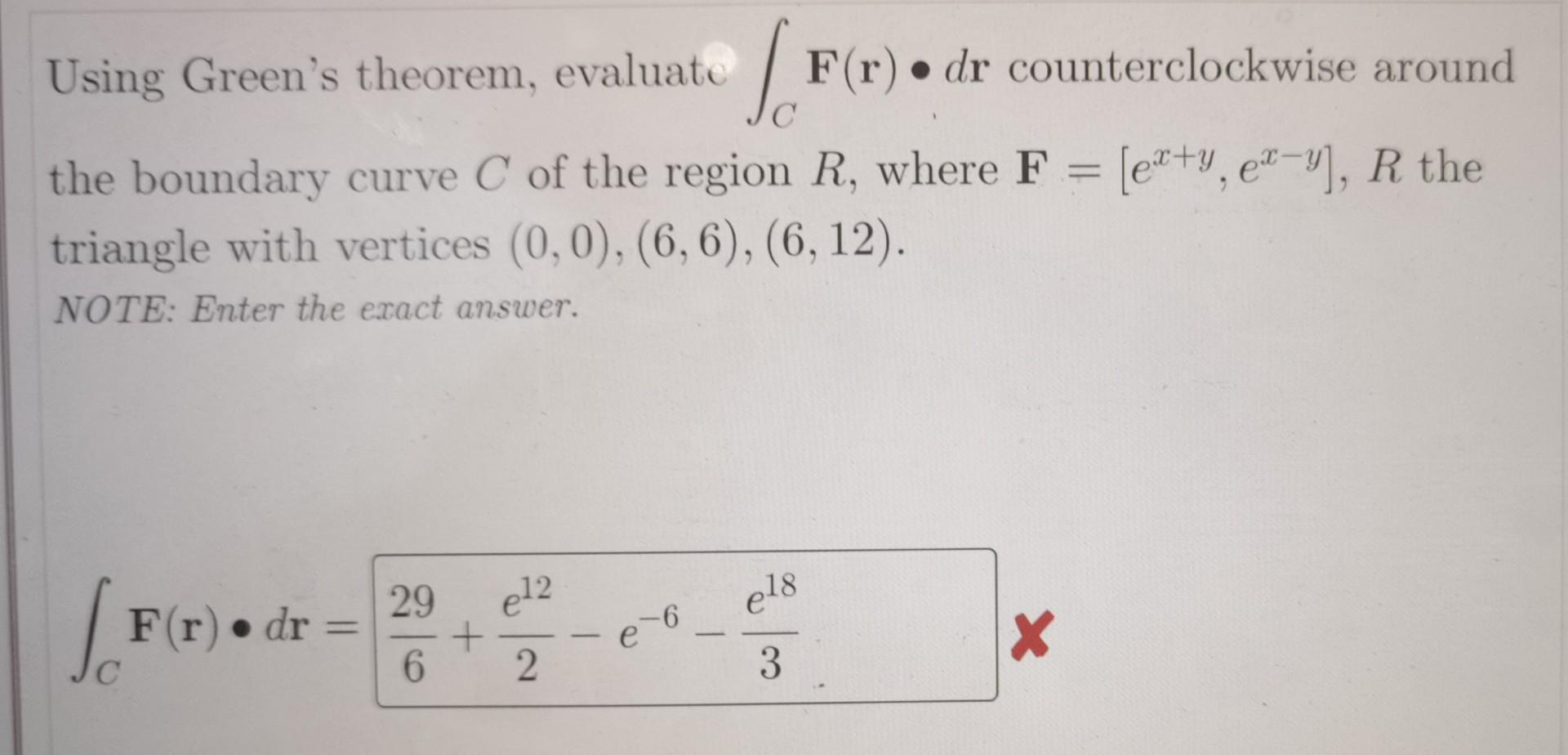 Solved Using Green's theorem, evaluate ∫CF(r)∙dr | Chegg.com
