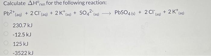 Calculate ΔH∘rxn for the following reaction: | Chegg.com