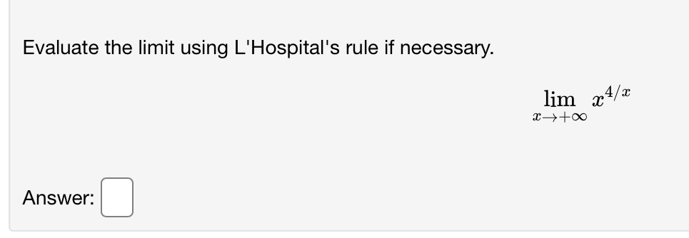 Solved Evaluate the limit using L'Hospital's rule if | Chegg.com
