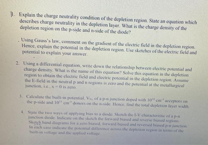 Solved 1. Explain the charge neutrality condition of the | Chegg.com