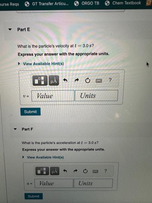 Solved What is the particle's acceleration at t=1.0 s ? | Chegg.com