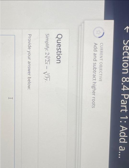 Solved Section 8.4 Part 1: Add a... CURRENT OBJECTIVE Add | Chegg.com