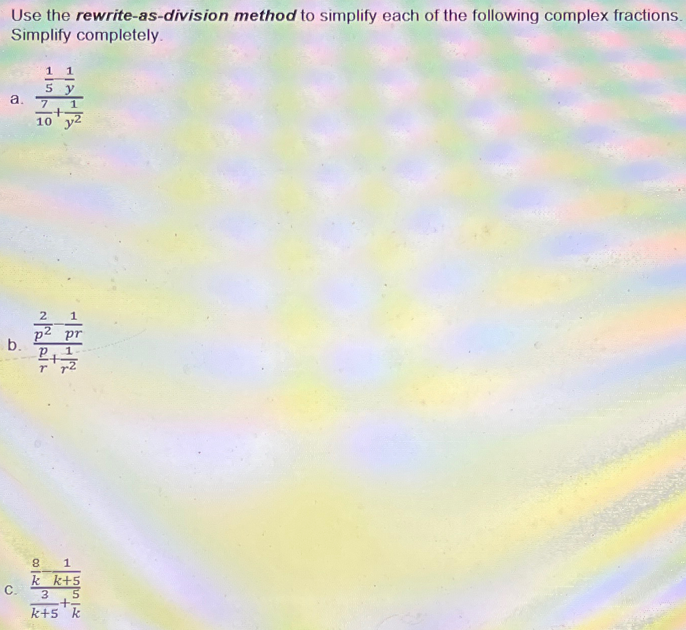 Solved Use the rewrite-as-division method to simplify each | Chegg.com