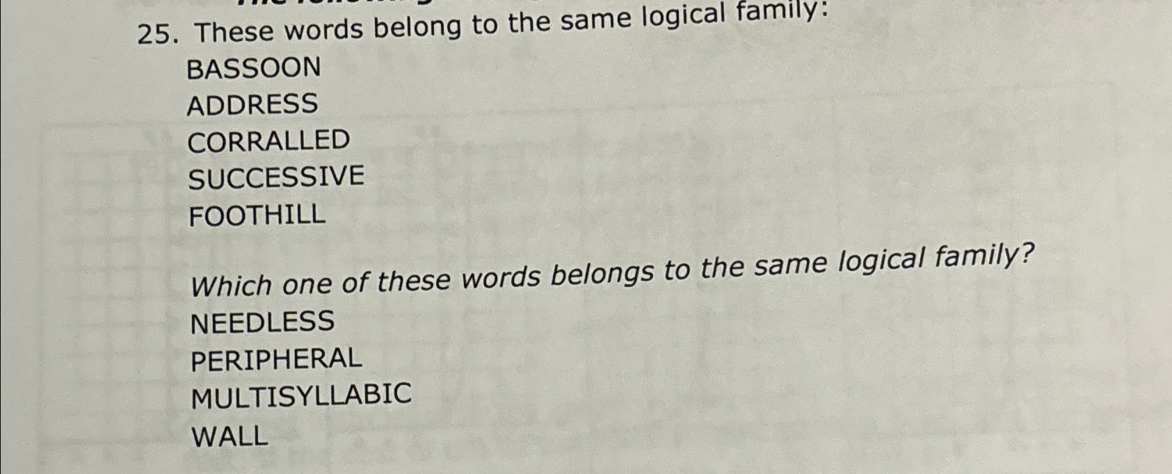 Solved These words belong to the same logical | Chegg.com