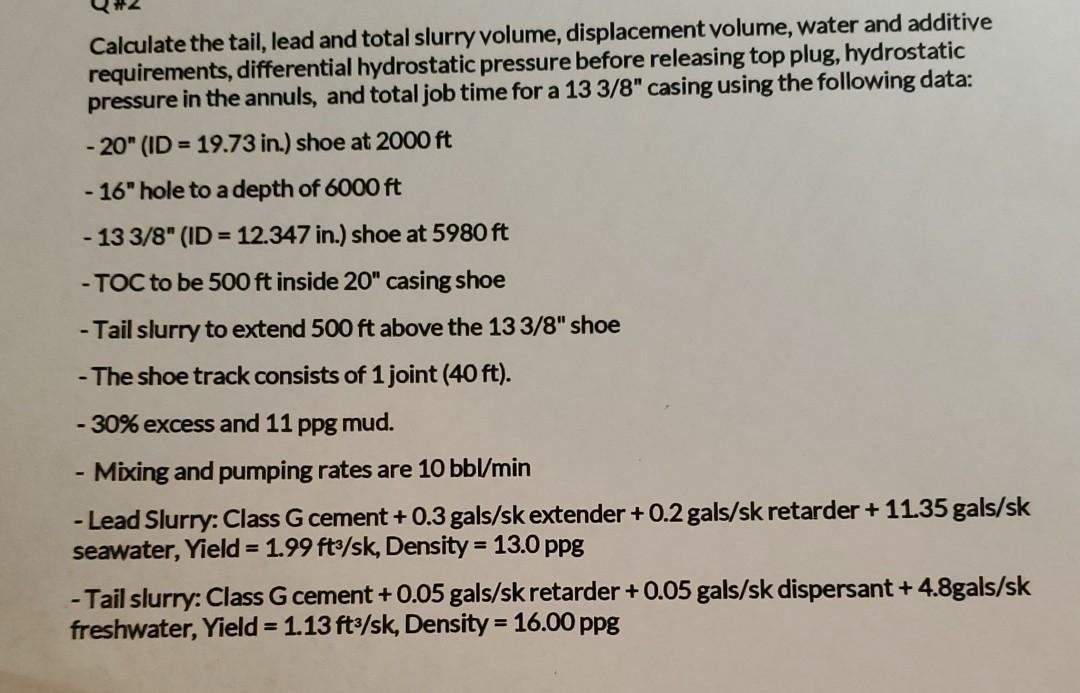 Calculate the tail, lead and total slurry volume, | Chegg.com